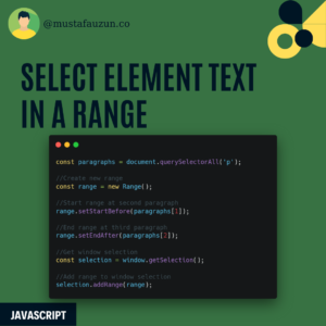 Javascript, Select Element Text In A Range – Mustafa Ateş UZUN Blog