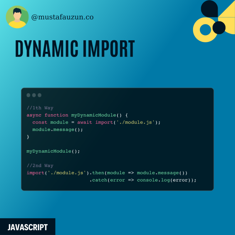 Javascript Dynamic Import вђ Mustafa Ateеџ Uzun Blog