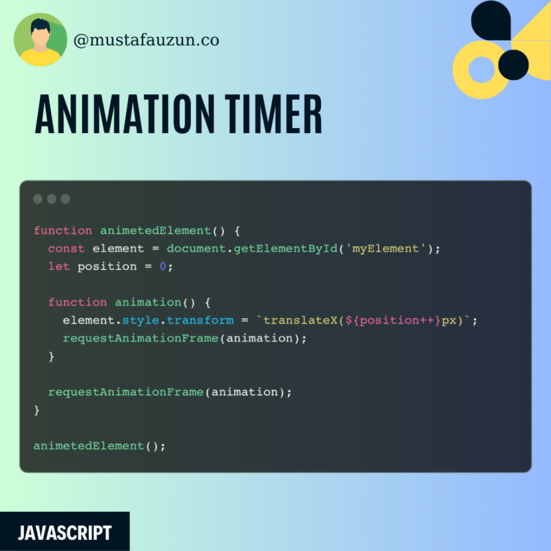 Javascript, Animation Timer – Mustafa Ateş UZUN Blog